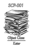 SCP-001 "Sheaf of Papers" | SCP Foundation Wiki | Fandom
