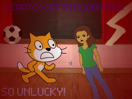 Scratch Cat's Unlucky Day | Scratch Cat's Adventures Wiki | Fandom