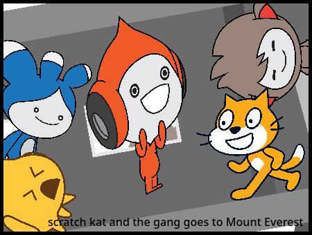 Scratch kat and the gang goes to Mount Everest | Scratch kat show Wiki ...