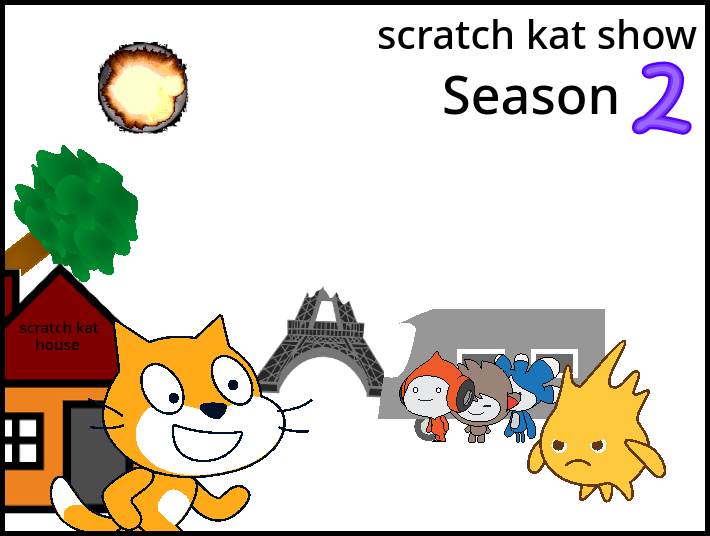 Season 2 | Scratch kat show Wiki | Fandom