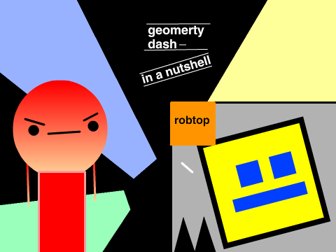 Geometry Dash In A Nutshell | Scratch Projects Wiki | Fandom