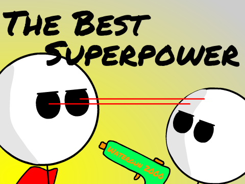 The Best Super Power | Scratch Projects Wiki | Fandom