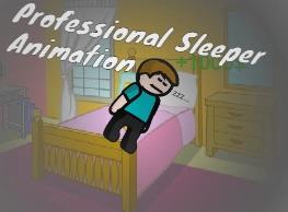 Professional Sleeper I Animation | Scratch Projects Wiki | Fandom