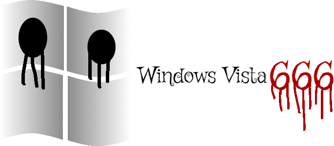 Windows Vista Beta Version 666 | Scratch Creppy Pasta Wiki Wiki | Fandom