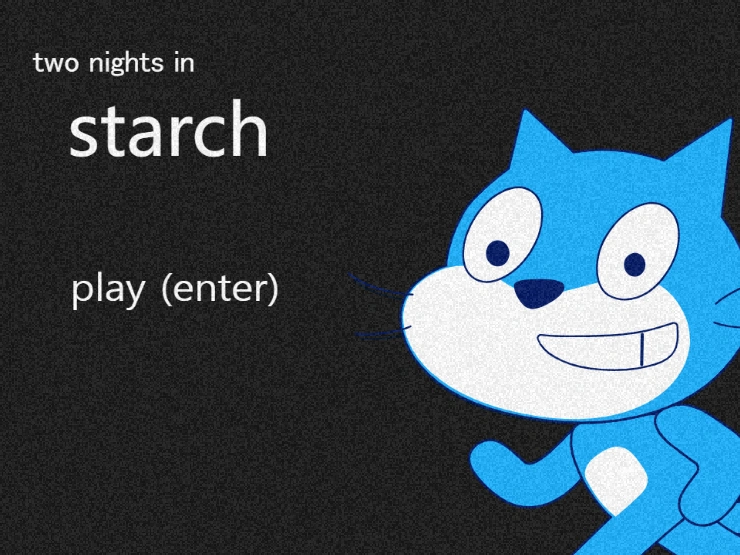 Two Nights In Starch | Randomscratcher Wiki | Fandom