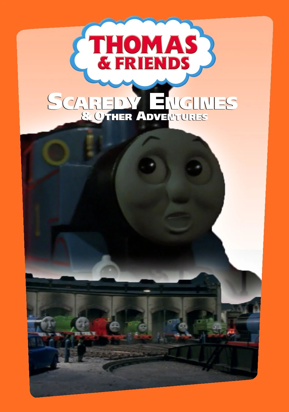 Scaredy Engines and Other Adventures (BiggestThomasFan's version) | Scratchpad | Fandom