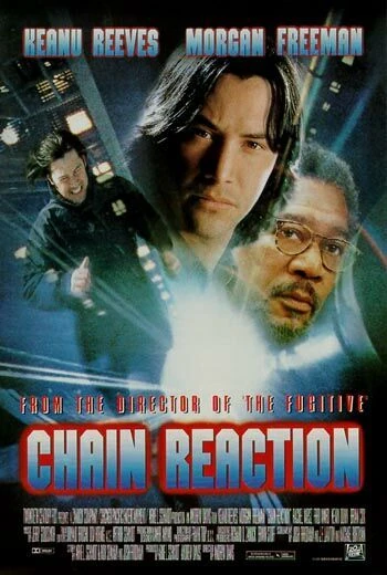 Chain Reaction (1996) | Scratchpad | Fandom