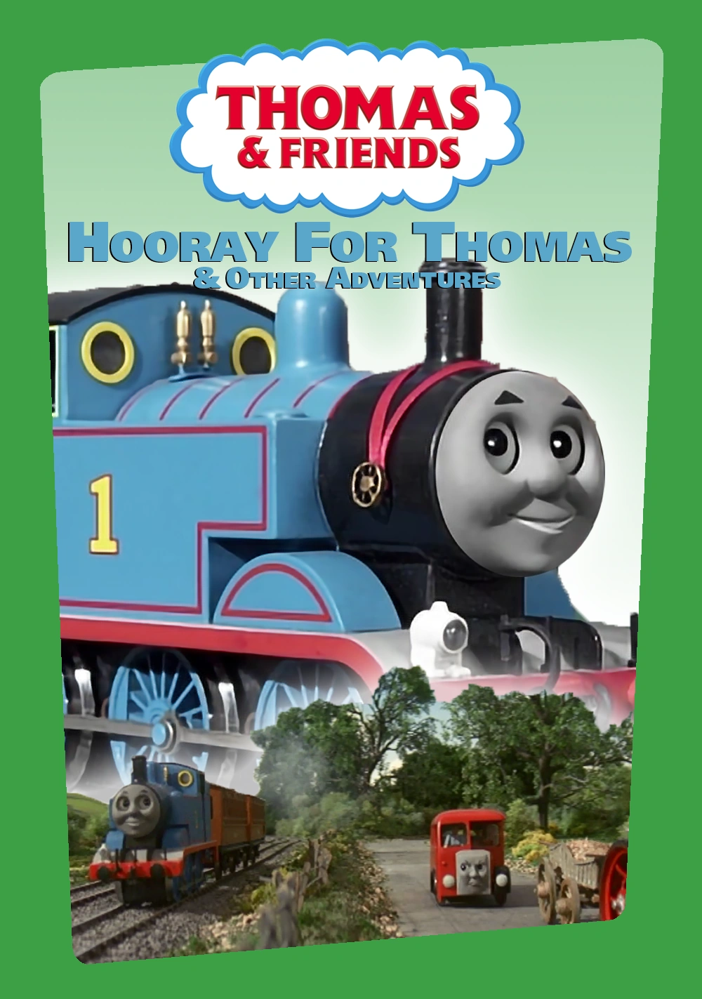Hooray for Thomas and Other Adventures (BiggestThomasFan's version) | Scratchpad | Fandom