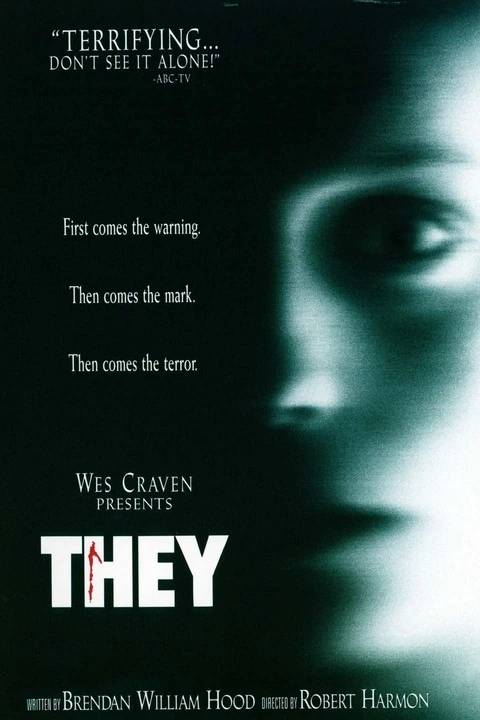 They (2002) | Scratchpad | Fandom