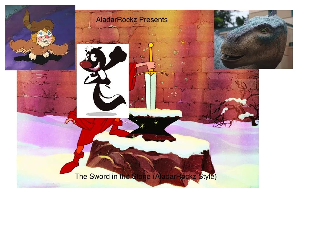 The Sword in the Stone (AladarRockz Style) | Scratchpad | Fandom