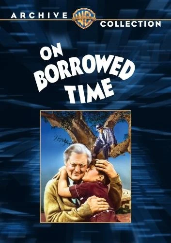 On Borrowed Time (1939) | Scratchpad | Fandom