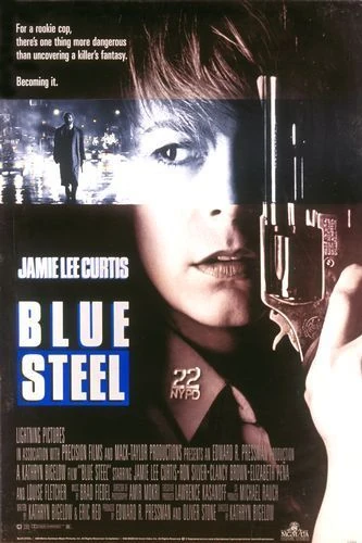 Blue Steel (1990) | Scratchpad | Fandom