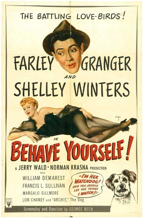 Behave Yourself! (1951) | Scratchpad | Fandom