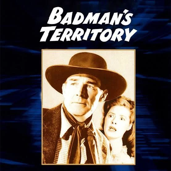 Badman's Territory (1946) | Scratchpad | Fandom