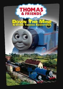 Down the Mine and Other Thomas Adventures (BiggestThomasFan's version) | Scratchpad | Fandom