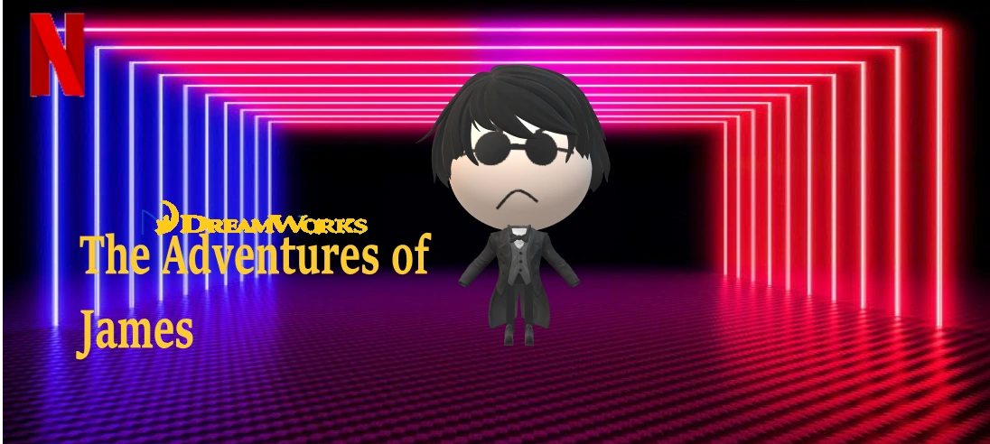 The Adventures of James | Scratchpad | Fandom