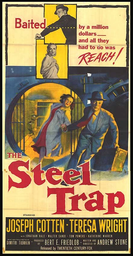 The Steel Trap (1952) | Scratchpad | Fandom