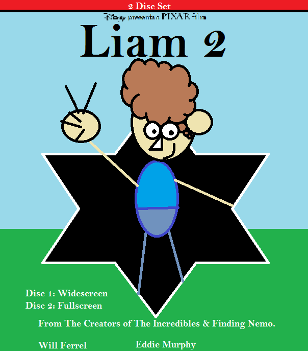 Opening To Liam 2 2006 DVD | Scratchpad | Fandom