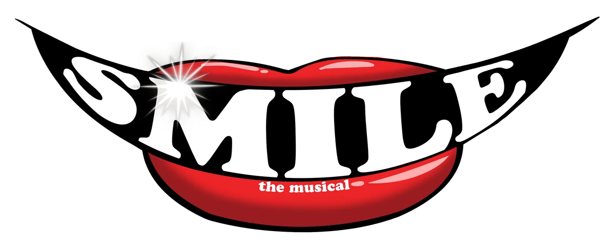 Smile (musical) | Scratchpad | Fandom
