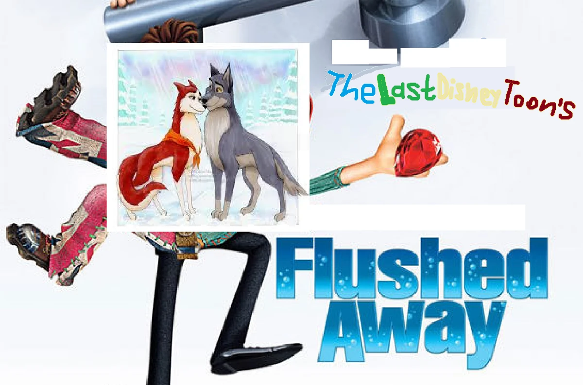 Flushed Away (TheLastDisneyToon Human and Animal Style) | Scratchpad II ...