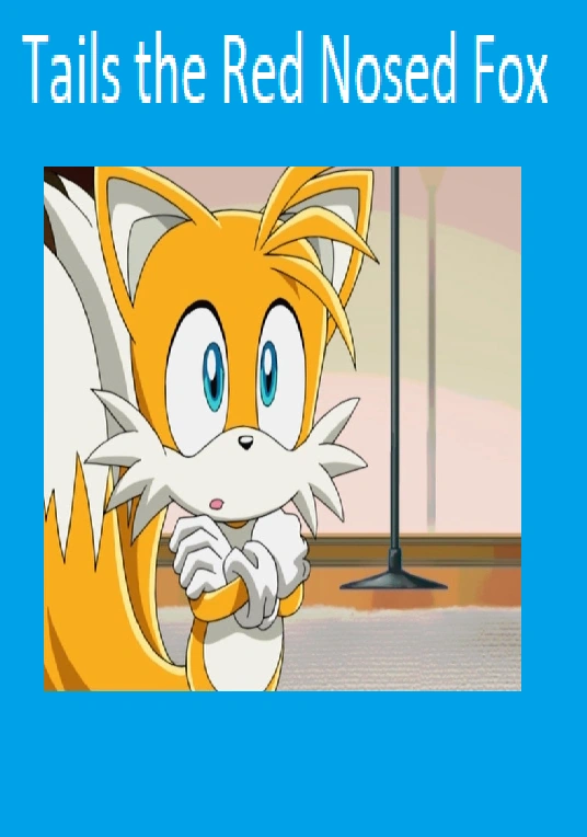 Tails the Red Nosed Fox | Scratchpad II Wiki | Fandom