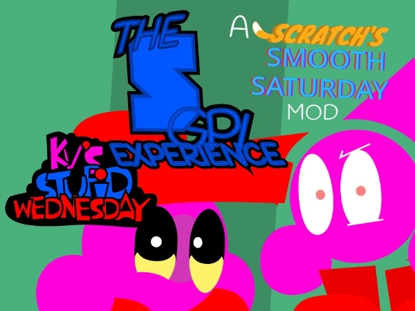 The SGPI Experience | Scratch's Smooth Saturday Mods Wiki | Fandom