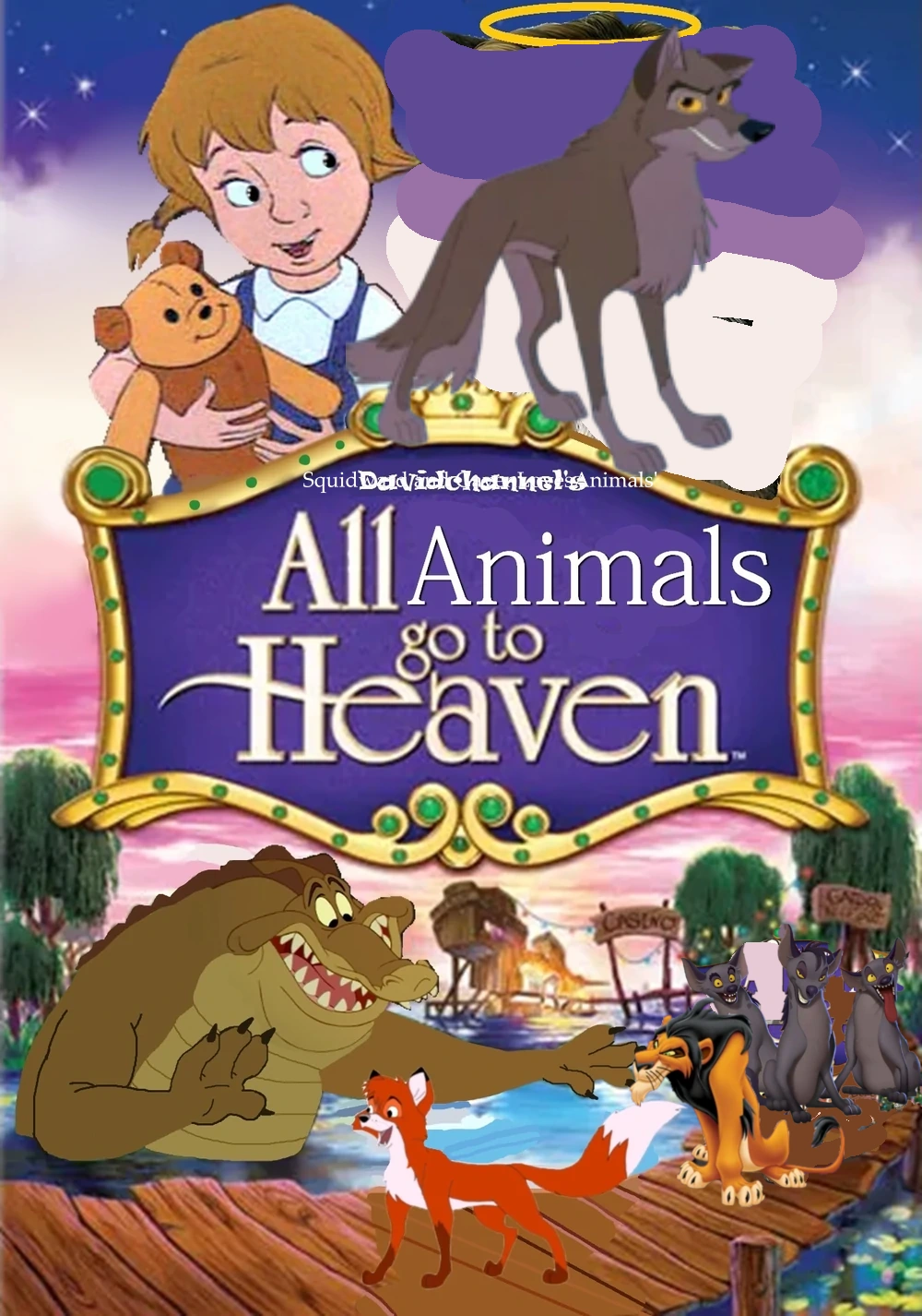 All Animals Go to Heaven (Squidward Entertainment and GavenLovesAnimals) | ScrathPad IV Wiki ...