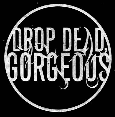 Drop Dead, Gorgeous | Scream It Like You Mean It! Wiki | Fandom