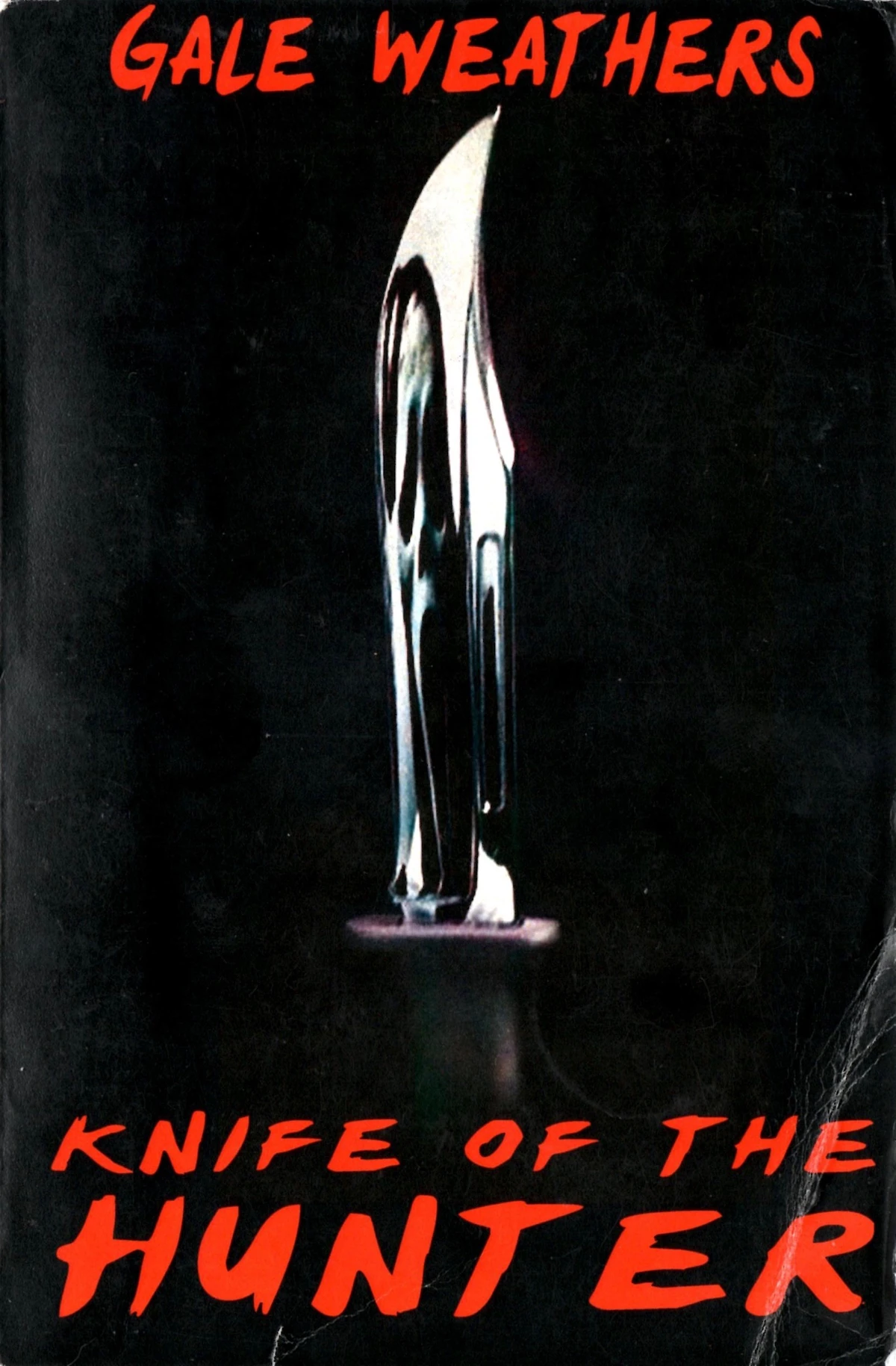 Knife of the Hunter (2009 novel) | Scream Wiki | Fandom