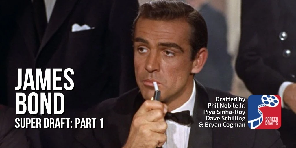 James Bond Super Draft | Screen Drafts Wiki | Fandom