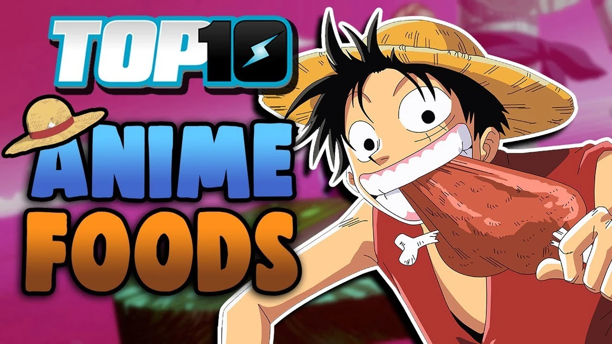 Top 10 Anime Foods | Screwattack Wiki | Fandom