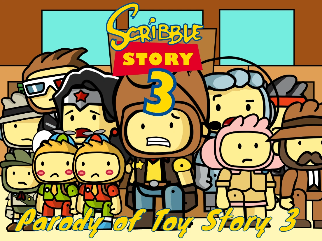 Scribble Story 3 | Scribblenauts Parodies Wiki | Fandom