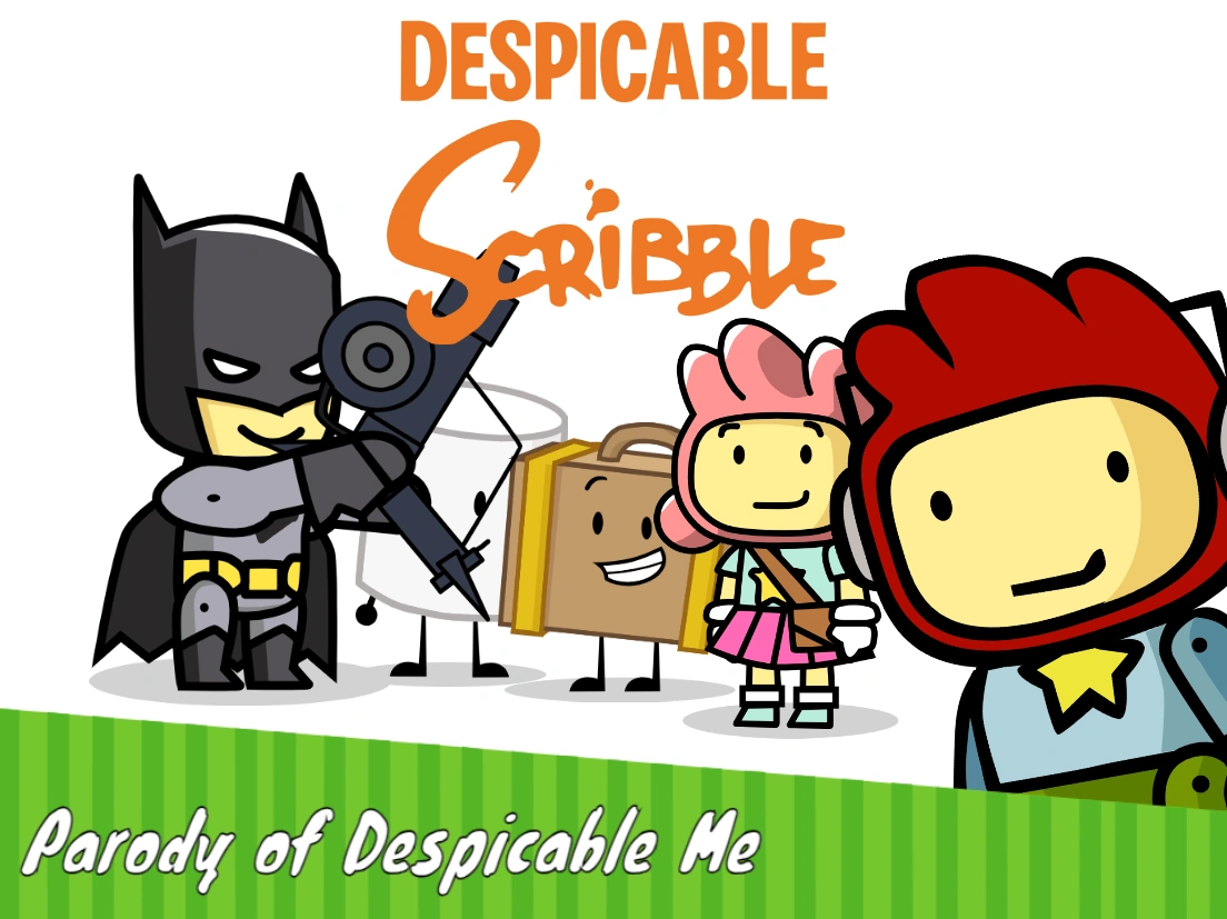 Despicable Scribble | Scribblenauts Parodies Wiki | Fandom