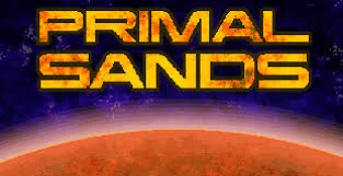 Primal Sands | Scriptwelder Wiki | Fandom