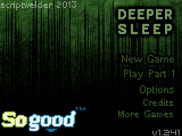 Deeper Sleep | Scriptwelder Wiki | Fandom