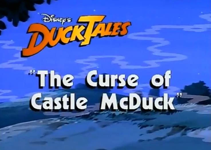 The Curse of Castle McDuck | DuckTales Wiki | Fandom