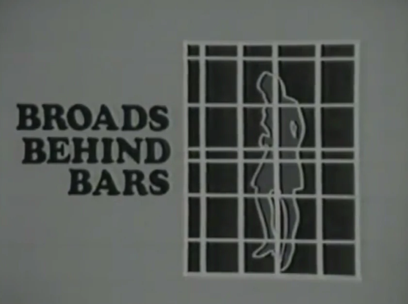 Broads Behind Bars | SCTV Wiki | Fandom