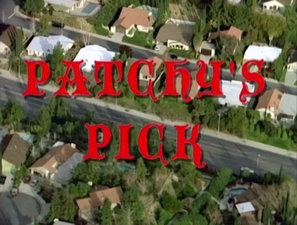 Patchy's Pick | ScumBob Wiki | Fandom