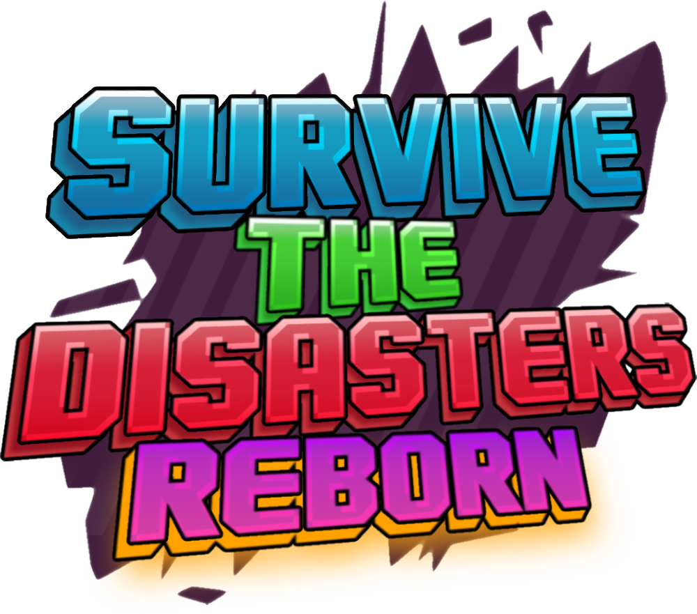 Survive The Disasters: Reborn | Survive The Disasters: Reborn Wiki | Fandom Survive The Disasters: Reborn | Survive The Disasters: Reborn Wiki | Fandom