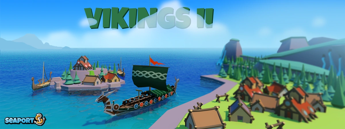 Vikings II | Seaport Wiki | Fandom