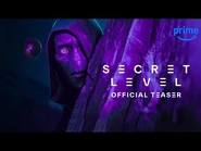 Secret Level | Secret Level Wiki | Fandom