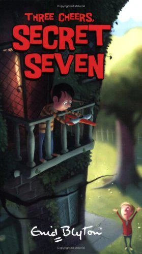 Three Cheers Secret Seven | Secret Seven Wiki | Fandom