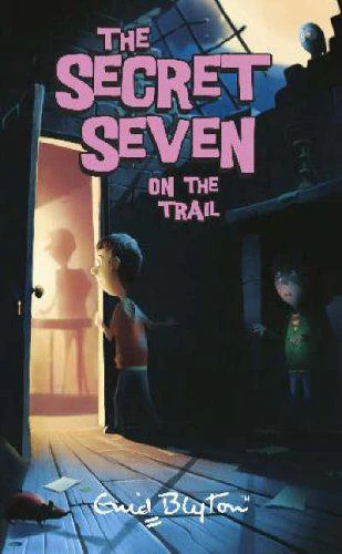 Secret Seven on the Trail | Secret Seven Wiki | Fandom