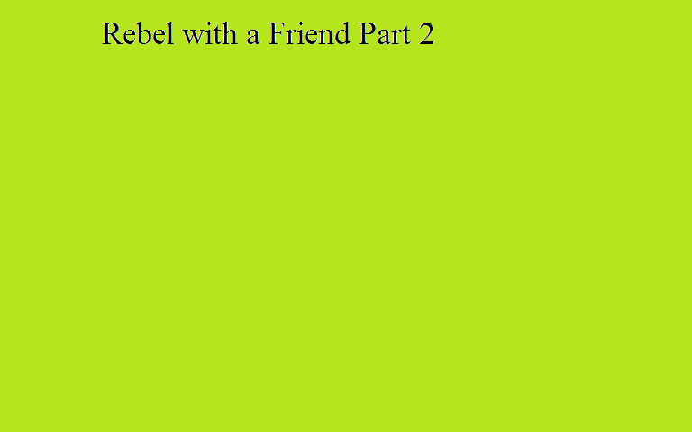Rebel with a Friend Part 2 | Secret Team Undercover Wikia | Fandom