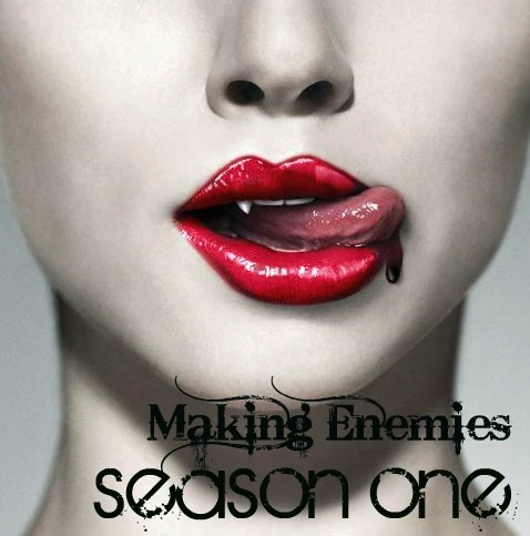 Making Enemies | Secrets-Fanmade Wiki | Fandom