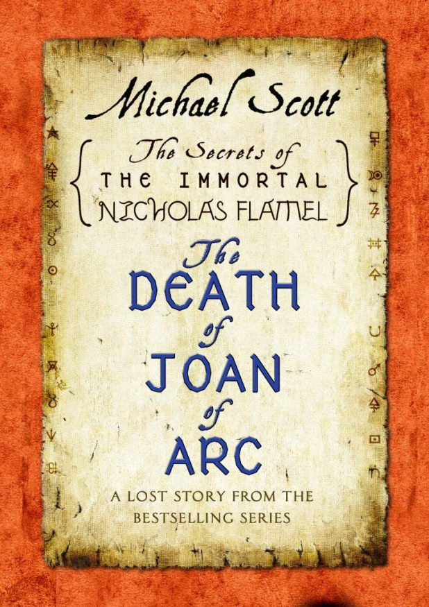 The Death of Joan of Arc | The Secrets Of The Immortal Nicholas Flamel ...