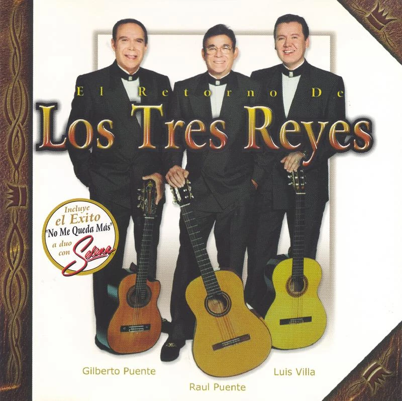 El Retorno De Los Tres Reyes | Selena Wiki | Fandom