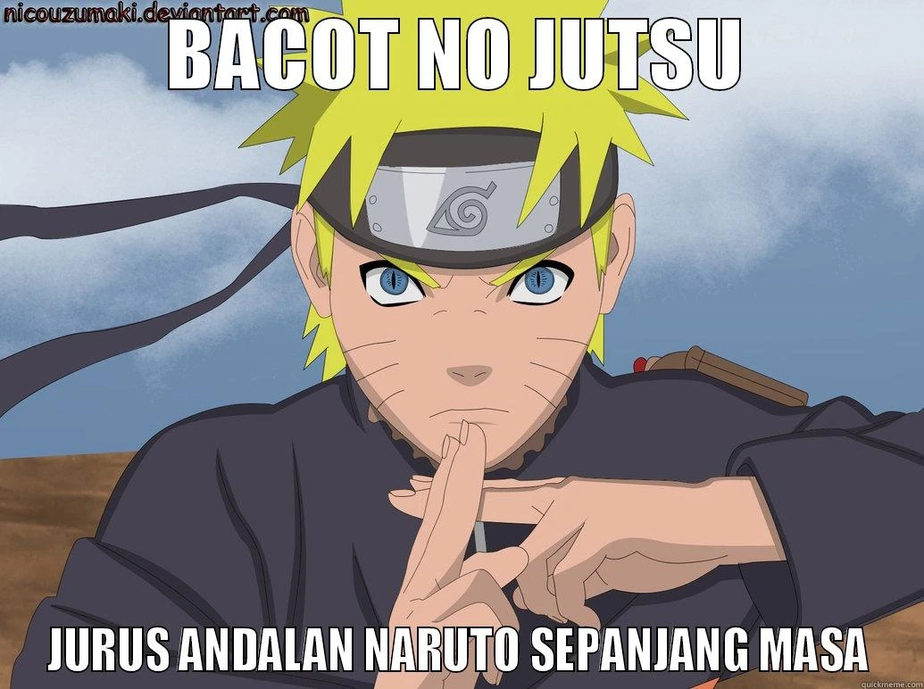 Bacot No Jutsu | Hozuki ahmad suigetsu Wikia | Fandom