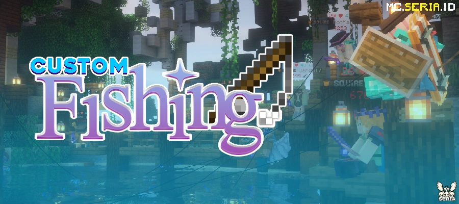Custom Fishing | Seria Wiki | Fandom