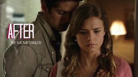 Trailer | Serie after Wiki | Fandom